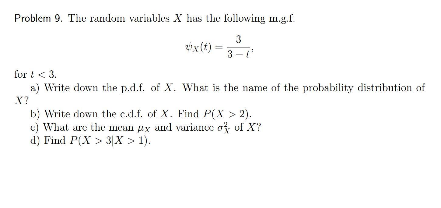Solved Problem 9. The random variables X has the following | Chegg.com