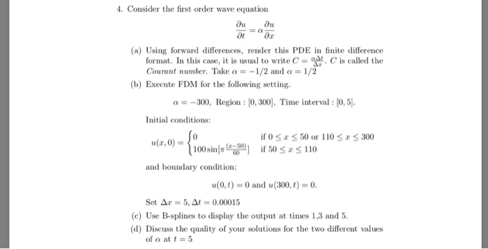 Solved 4. Consider the first order wave equation (a) Using | Chegg.com