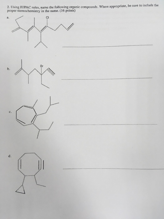 Solved Please help me name these four organic compounds. | Chegg.com