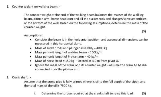 Counter weight on walking beam: 1. The counter weight | Chegg.com