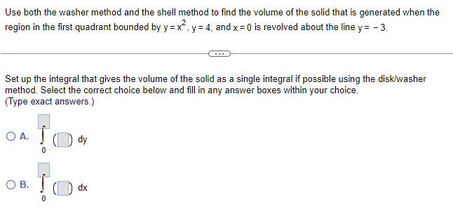 Solved Use both the washer method and the shell method to | Chegg.com
