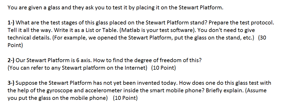 Solved You are given a glass and they ask you to test it by | Chegg.com