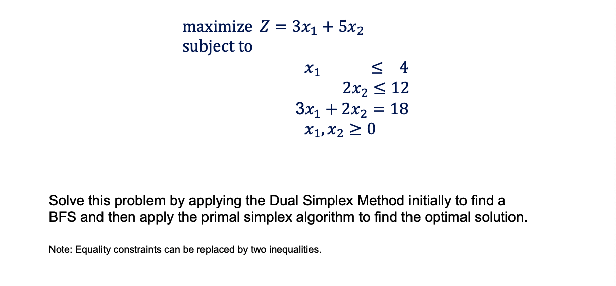 Solved maximize Z=3x1+5x2 subject to | Chegg.com