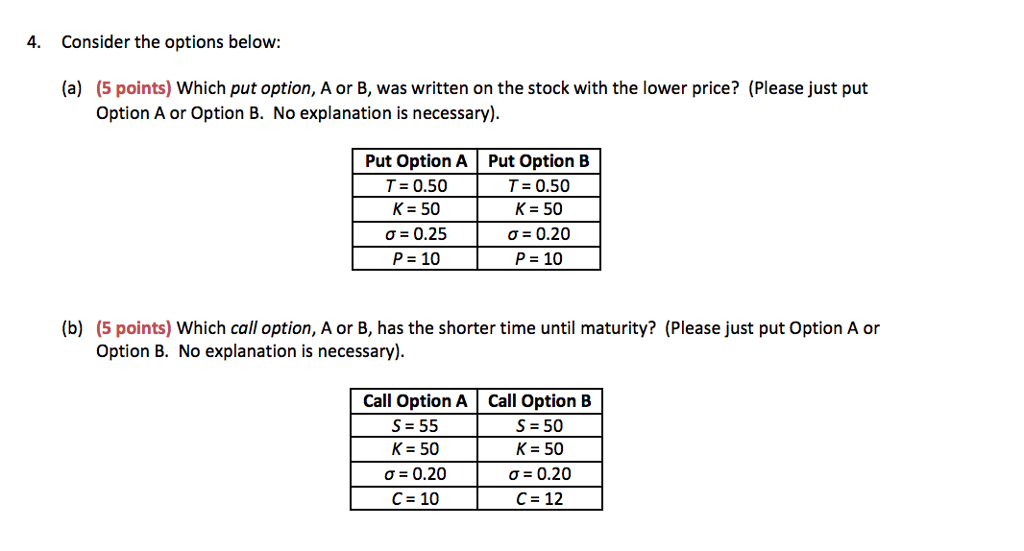 Solved 4. Consider the options below: (a) 5 points) Which | Chegg.com