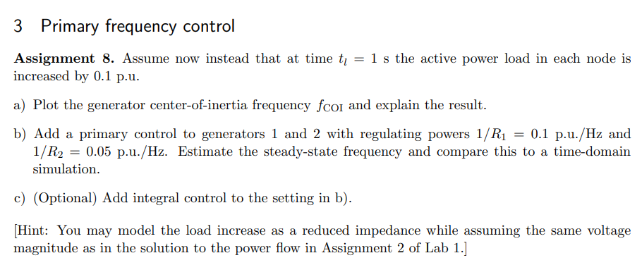 Solved 3 Primary frequency control Assignment 8. Assume now | Chegg.com