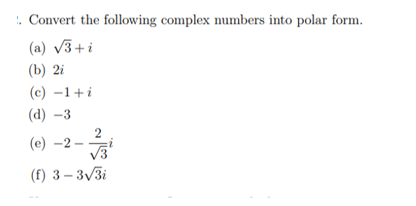 Solved 6. Convert the following complex numbers into polar | Chegg.com