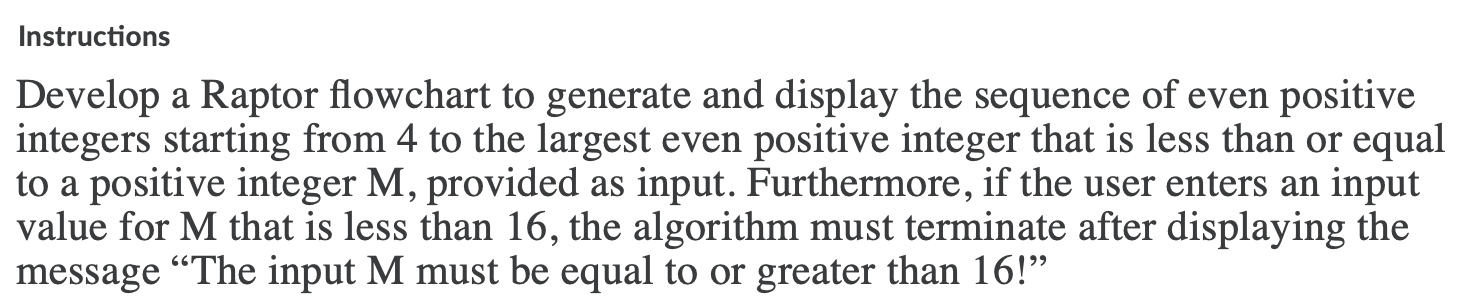 Solved Instructions Develop a Raptor flowchart to generate | Chegg.com
