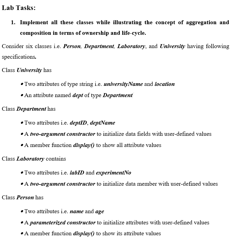 Solved Lab Tasks: 1. Implement all these classes while | Chegg.com
