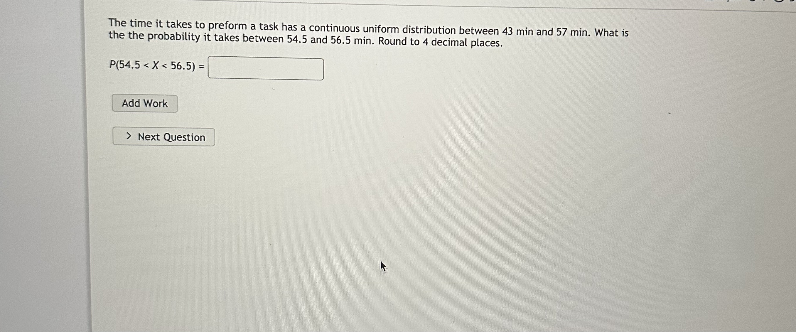 Solved The time it takes to preform a task has a continuous | Chegg.com
