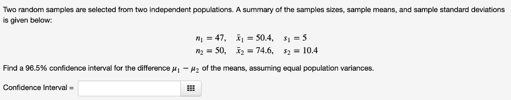 Solved Two random samples are selected from two independent | Chegg.com
