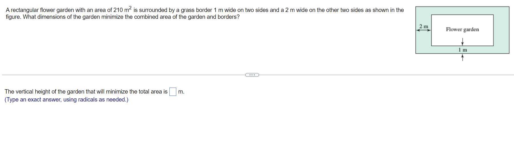 Solved A rectangular flower garden with an area of 210 m2 is | Chegg.com