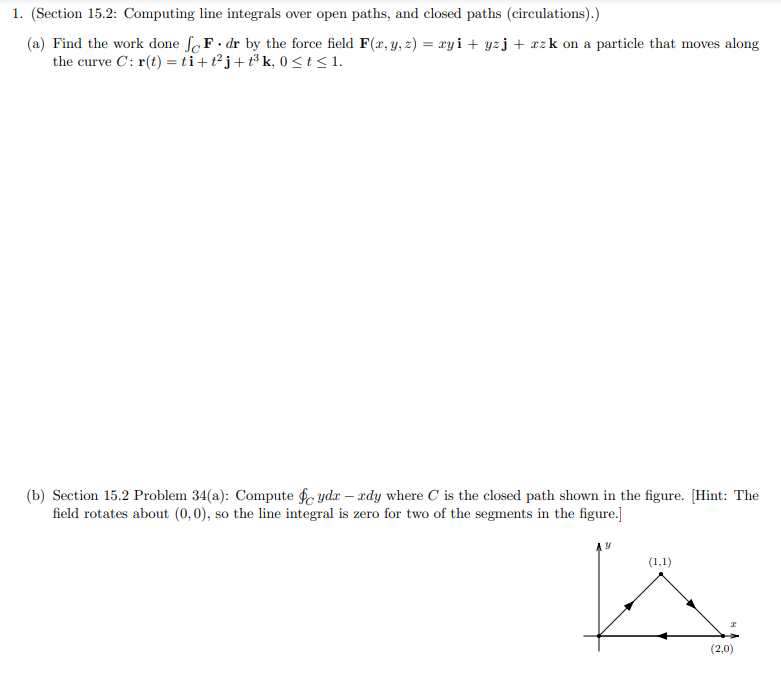 Solved 1. (Section 15.2: Computing line integrals over open | Chegg.com