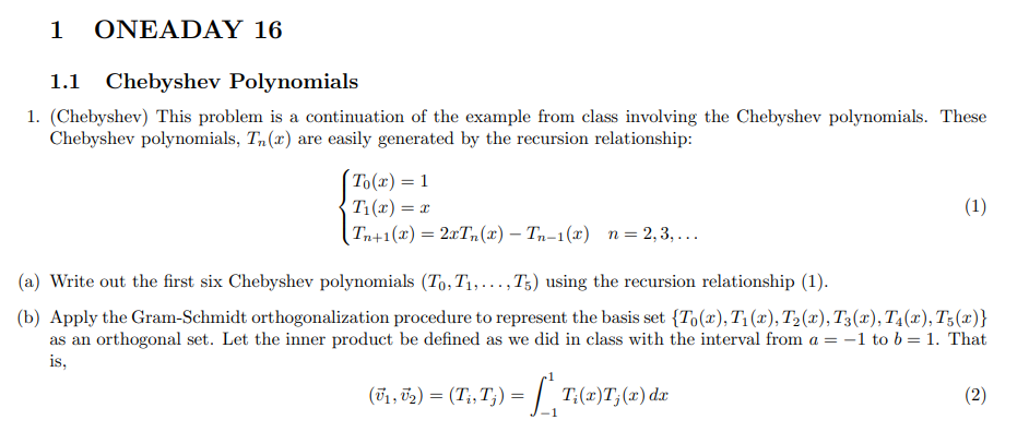 Solved 1.1 ﻿Chebyshev Polynomials(Chebyshev) ﻿This problem | Chegg.com