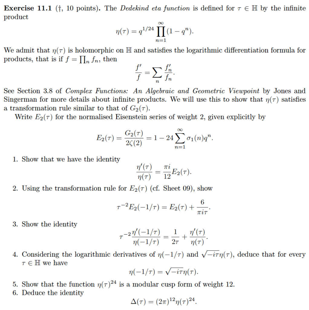 Solved Exercise 11.1 (t, 10 points). The Dedekind eta | Chegg.com