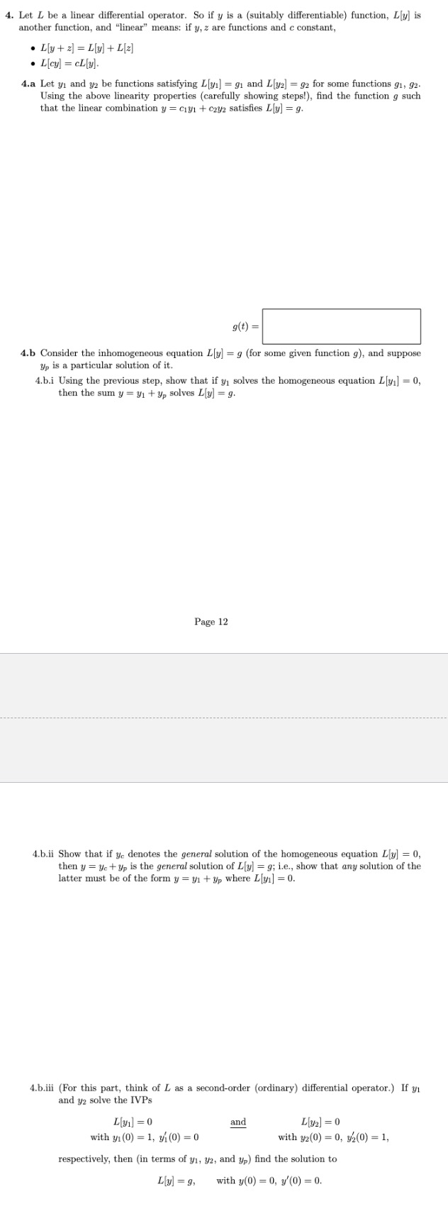 Solved Let L ﻿be a linear differential operator. So if y ﻿is | Chegg.com