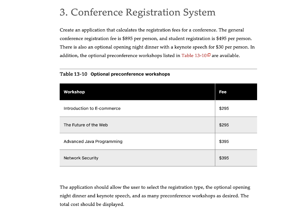 Solved 3. Conference Registration System Create an | Chegg.com