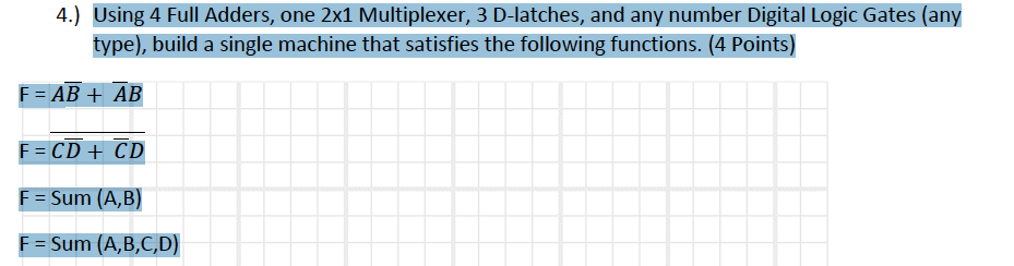 Solved Using 4 Full Adders, one 2x1 Multiplexer, 3 | Chegg.com