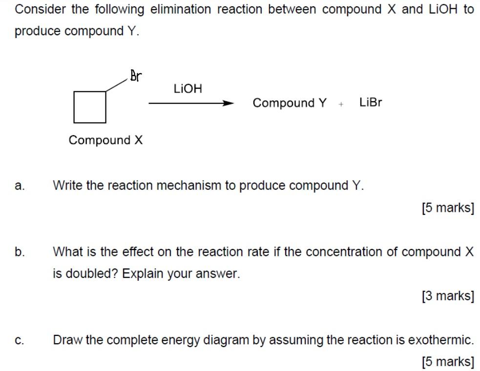 Solved Consider the following elimination reaction between | Chegg.com