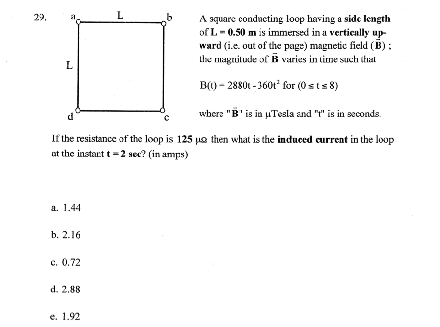 Solved 29. 1 A square conducting loop having a side length | Chegg.com
