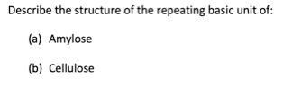 Solved Describe the structure of the repeating basic unit | Chegg.com