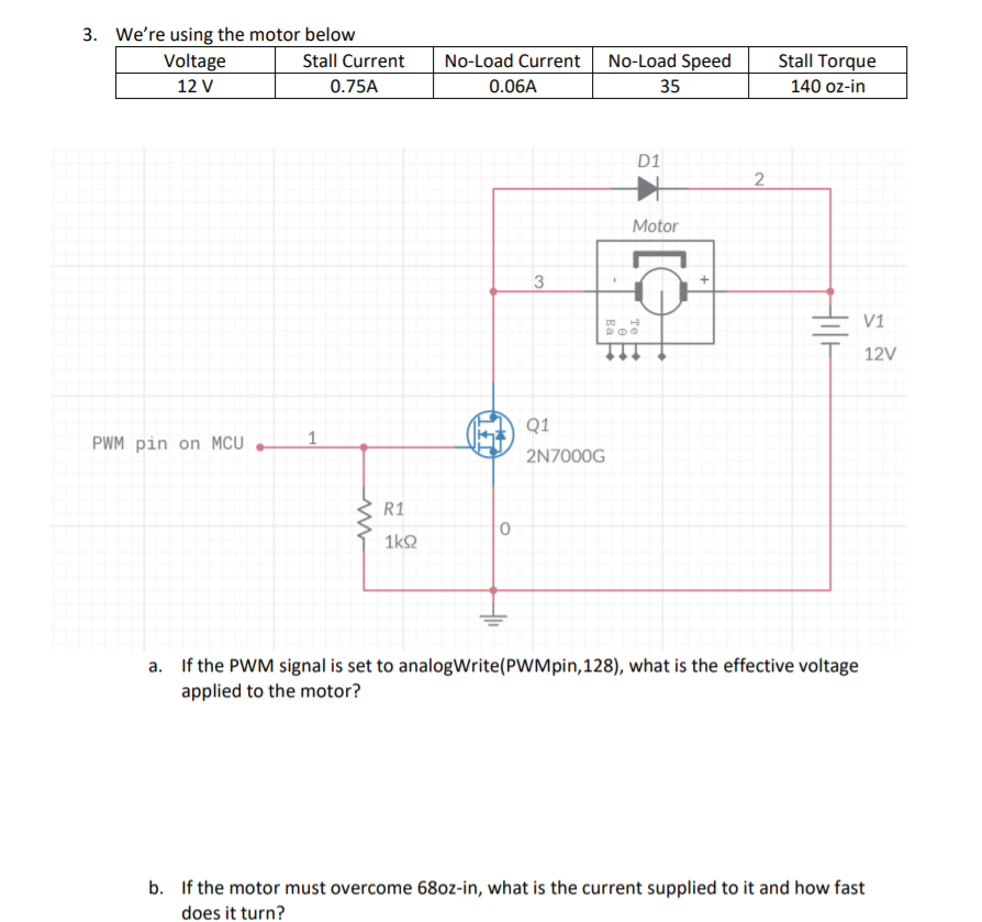 Solved 3. We're using the motor below Voltage Stall Current | Chegg.com