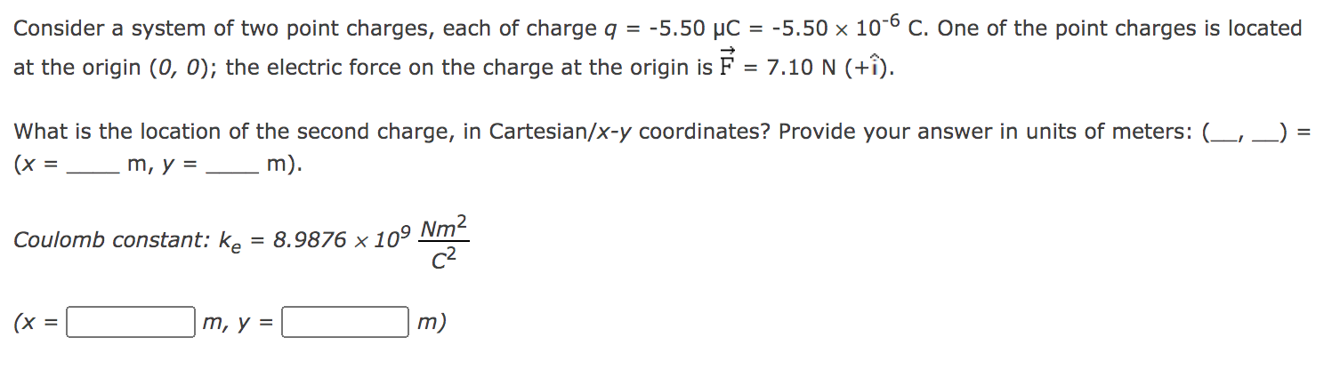 Solved Consider a system of two point charges, each of | Chegg.com