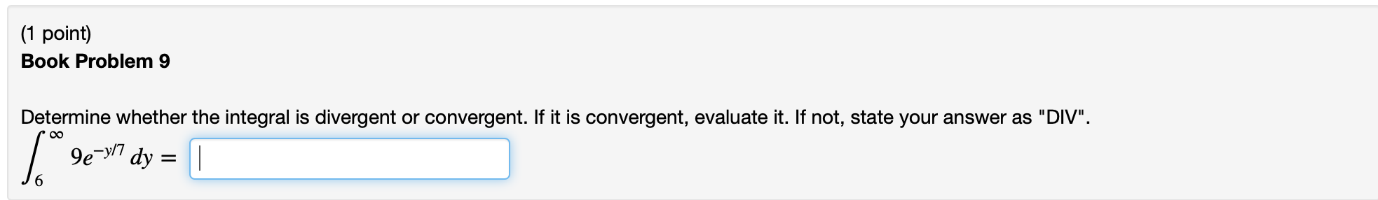 Solved (1 point) Book Problem 9 Determine whether the | Chegg.com