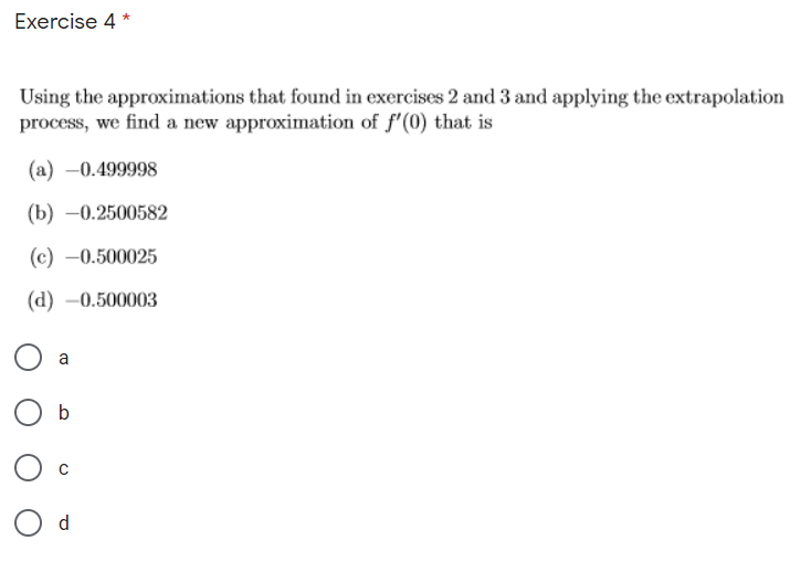 Solved Exercise 2* Using the centered three-point formula | Chegg.com