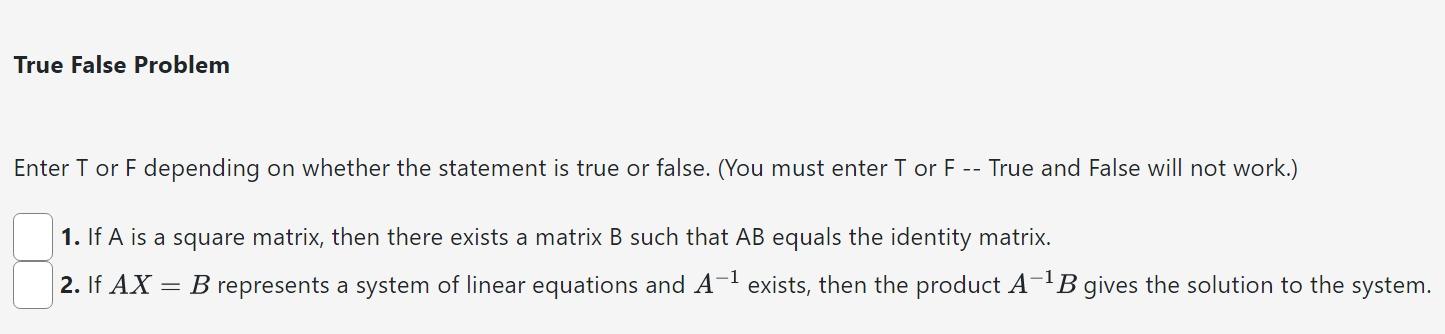 Solved True False Problem Enter T or F depending on whether | Chegg.com