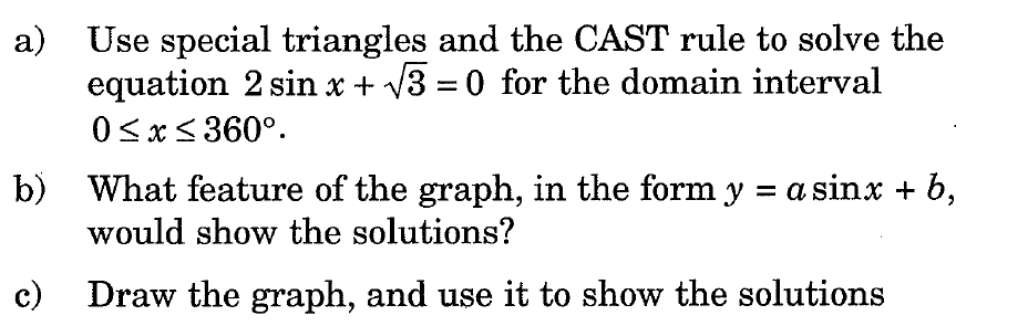 Solved a) Use special triangles and the CAST rule to solve | Chegg.com