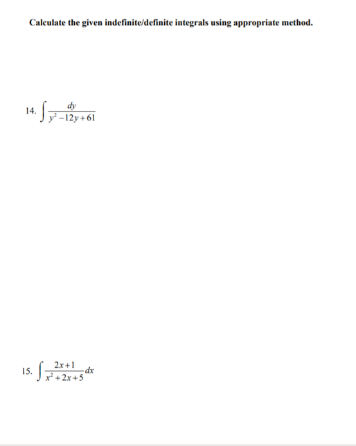 Solved Calculate the given indefinite/definite integrals | Chegg.com