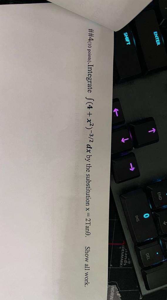 Solved ##4(10 points ) Integrate ∫(4+x2)−3/2dx by the | Chegg.com