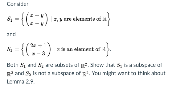 Solved 2.9 Lemma For a nonempty subset S of a vector space, | Chegg.com