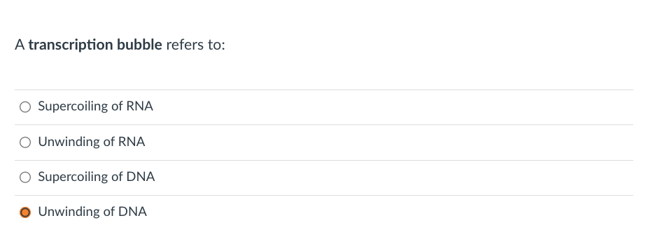 Solved A transcription bubble refers to: Supercoiling of RNA | Chegg.com