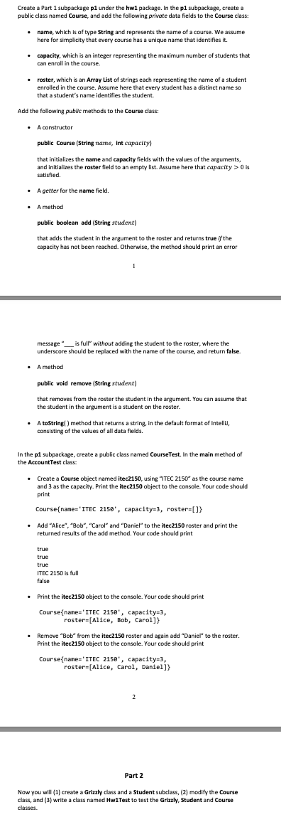 Solved Create a Part 1 subpackage p1 under the hw1 package. | Chegg.com
