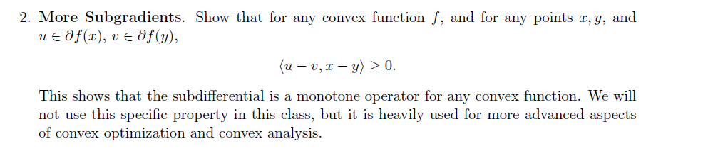 More Subgradients. Show that for any convex function | Chegg.com