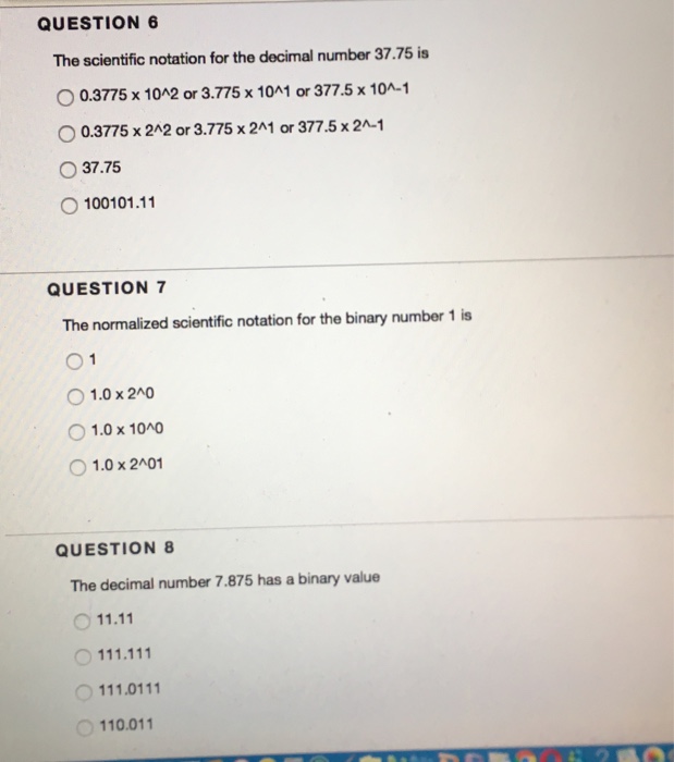 Solved QUESTION 6 The scientific notation for the decimal | Chegg.com