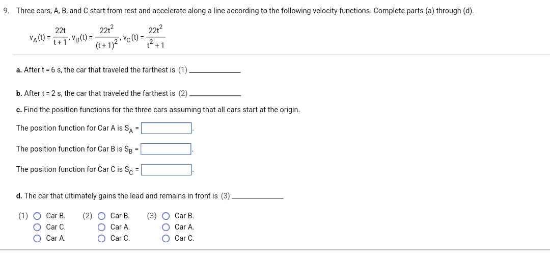 Solved vA(t)=t+122t,vB(t)=(t+1)222t2,vC(t)=t2+122t2 a. After | Chegg.com