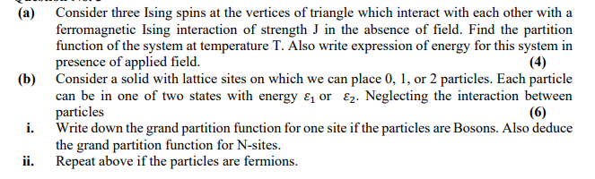 Solved (a) Consider three Ising spins at the vertices of | Chegg.com