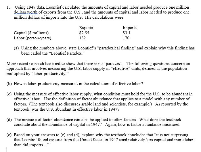 1. Using 1947 data, Leontief calculated the amounts | Chegg.com