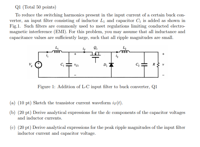 Solved Q1 (Total 50 points) To reduce the switching | Chegg.com Solved Q1 (Total 50 points) To reduce the switching | Chegg.com