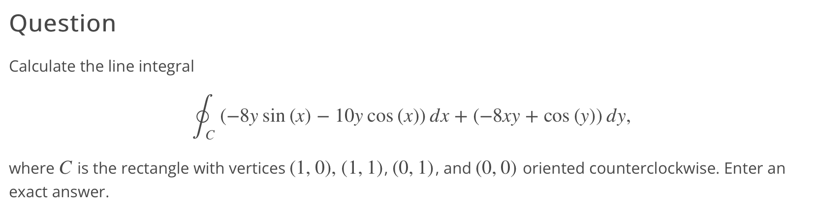 Solved Calculate the line integral | Chegg.com