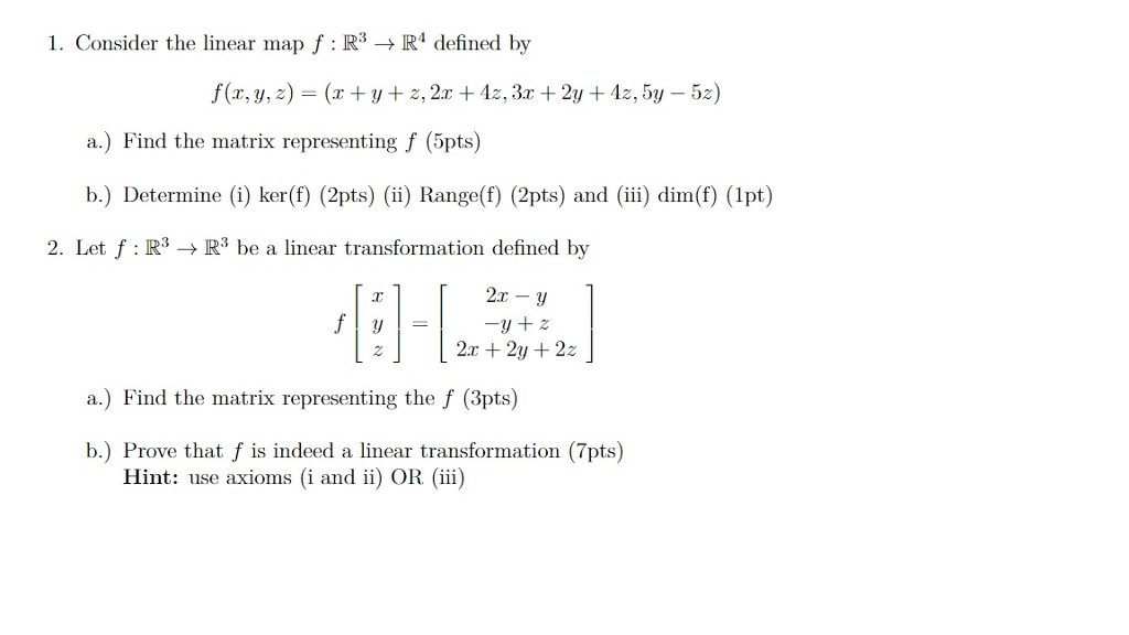 Solved 1. Consider the linear map f : R-R4 defined by a.) | Chegg.com