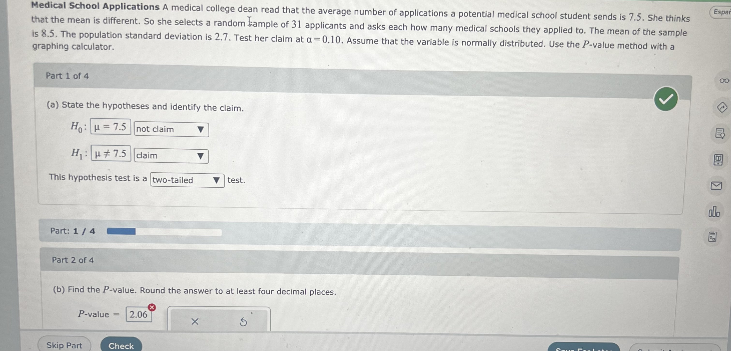 Solved Medical School Applications A medical college dean | Chegg.com