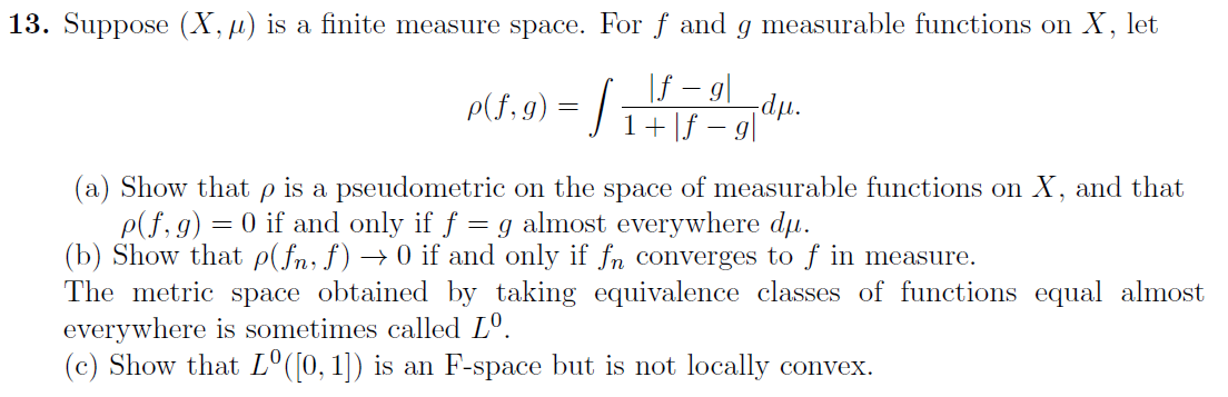 Solved 13 Suppose X J Is A Finite Measure Space For F