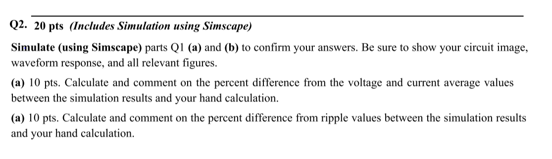 Q2. 20 pts (Includes Simulation using Simscape) | Chegg.com