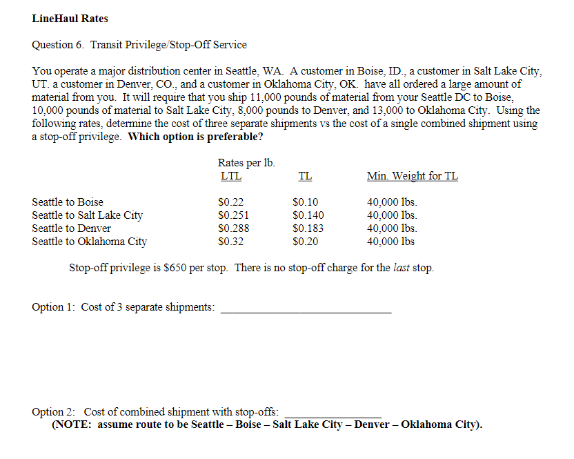 Solved Line Haul Rates Question 6. Transit | Chegg.com
