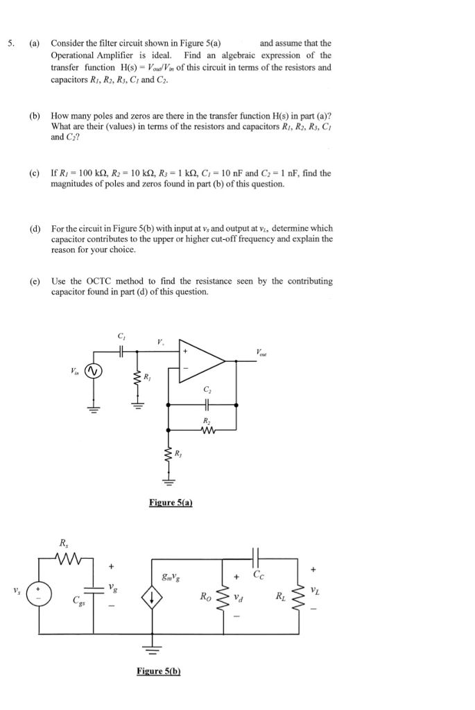 Solved 5. (a) Consider the filter circuit shown in Figure | Chegg.com