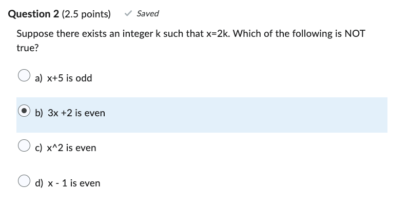 Solved Suppose there exists an integer k such that x=2k. | Chegg.com