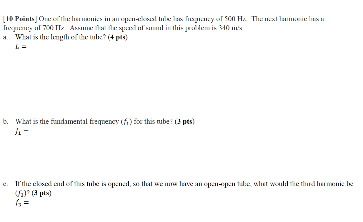Solved [10 Points] One of the harmonics in an open-closed | Chegg.com